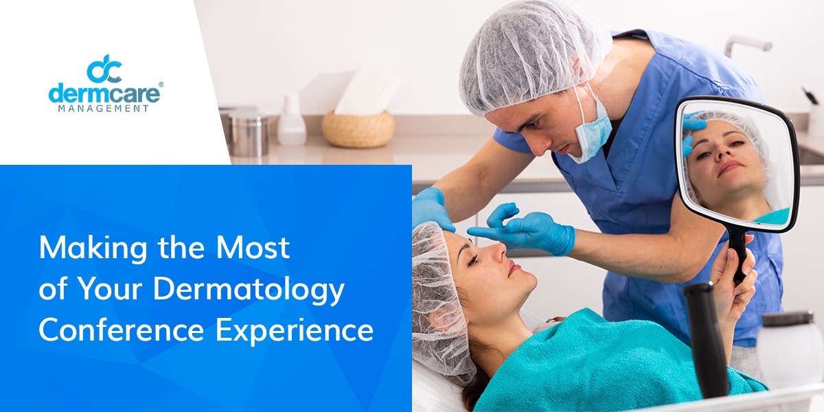 Making the Most of Your Dermatology Conference Experience