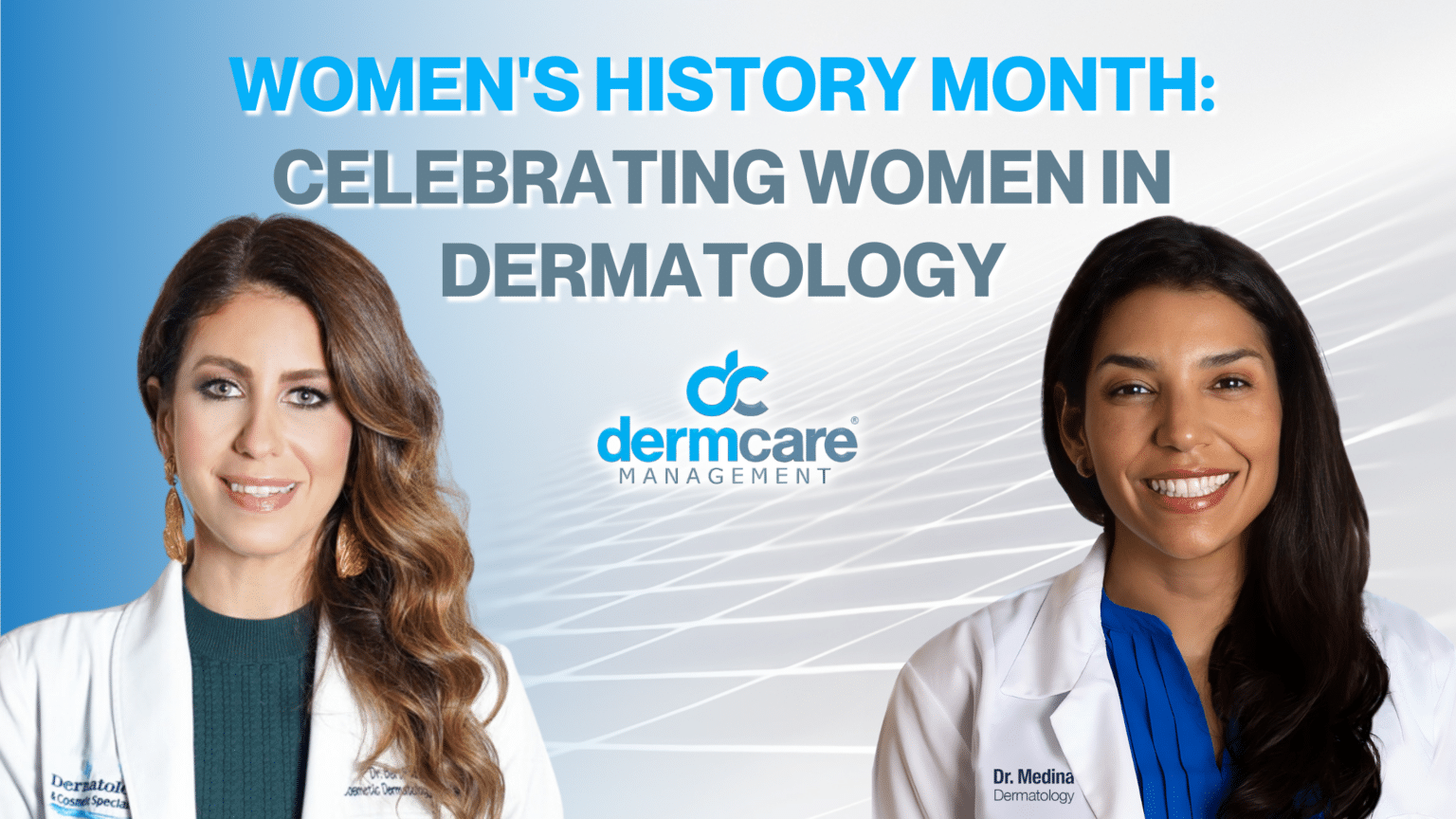Women's History Month: Celebrating Women in Dermatology - DermCare ...